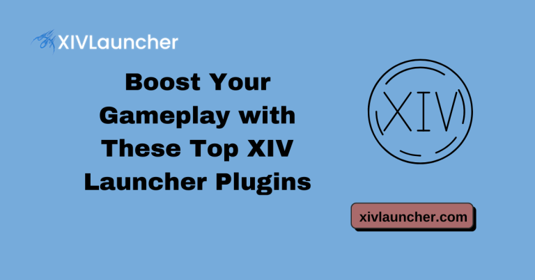 Top XIV Launcher Plugins: Enhance Your Gaming Experience