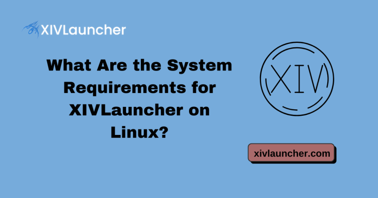 XIVLauncher On Linux: Easy FFXIV Installation Guide!
