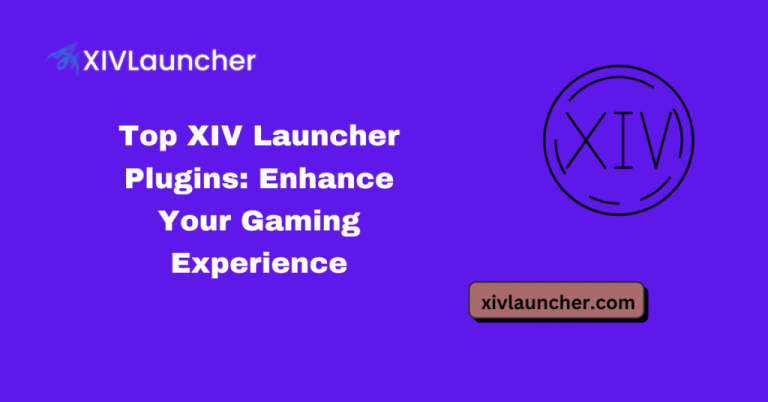 Top XIV Launcher Plugins: Enhance Your Gaming Experience